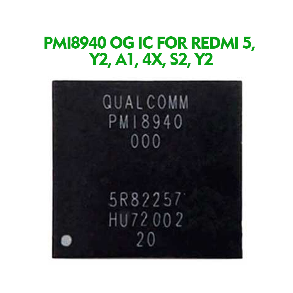 PMI8940 OG IC FOR REDMI 5 Y2 A1 4X S2 Y2 - AKINFOTOOLS